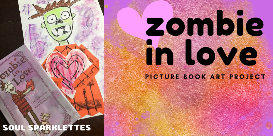 Zombie in Love Art Project for Kids - Soul Sparklettes Art